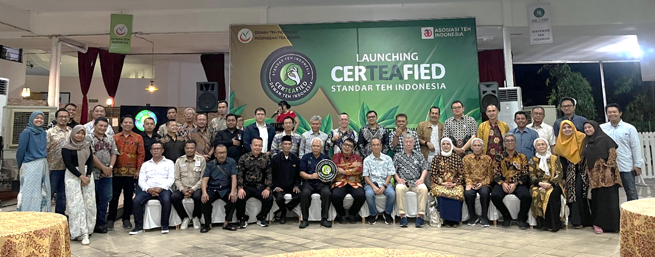 Peran PPTK-PT RPN dalam “Launching “CERTEAFIED” Standar Teh Indonesia ...